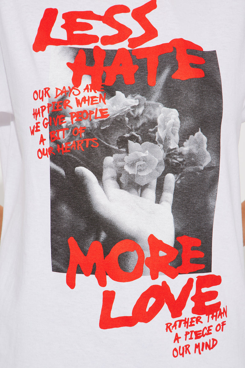 Less Hate More Love Tee - White | Fashion Nova, Screens Tops and ...