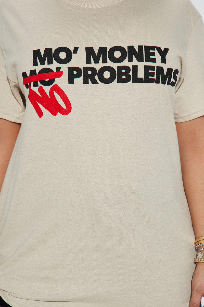 More Money No Problems Graphic Tshirt - Taupe | Fashion Nova, Screens ...