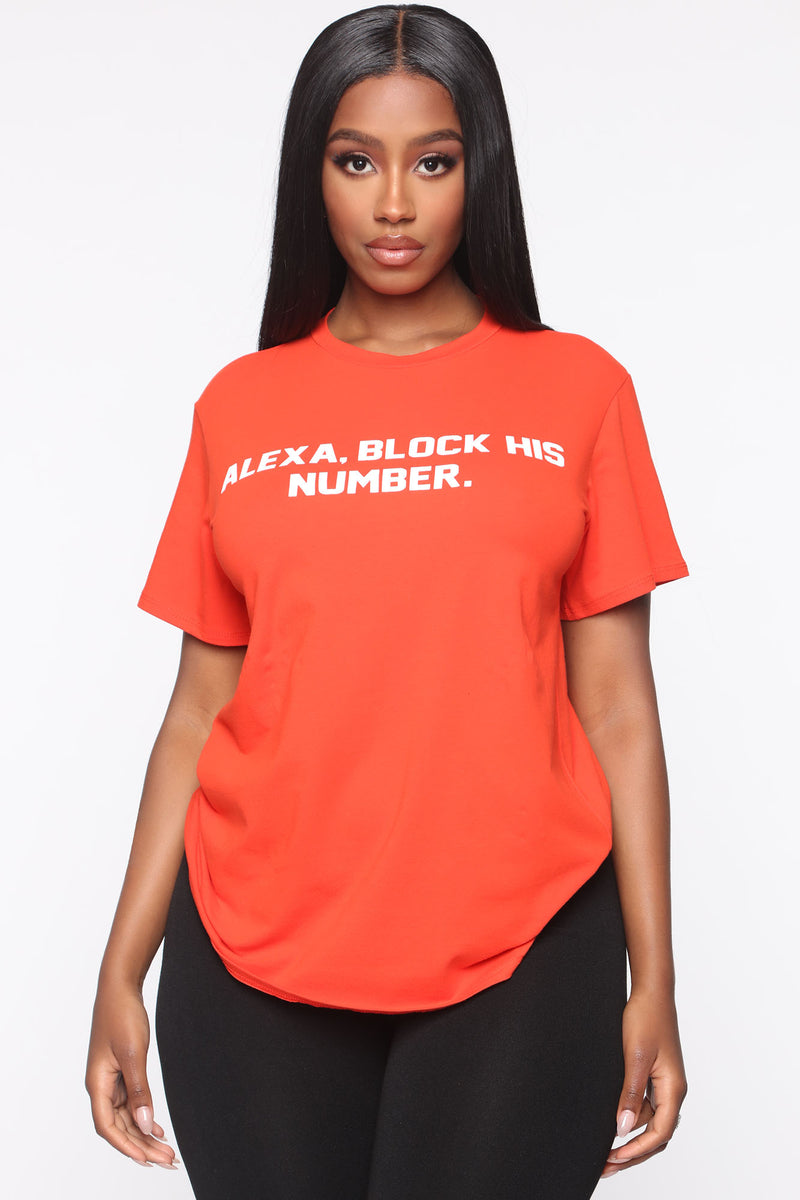 Alexa Block His Number Tee - Orange | Fashion Nova, Screens Tops and ...