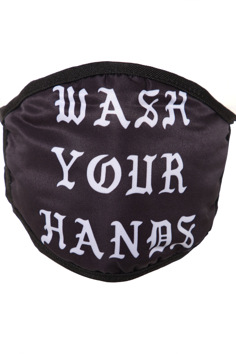 Wash Your Hands Face Mask - Black/White | Fashion Nova, Facemasks ...