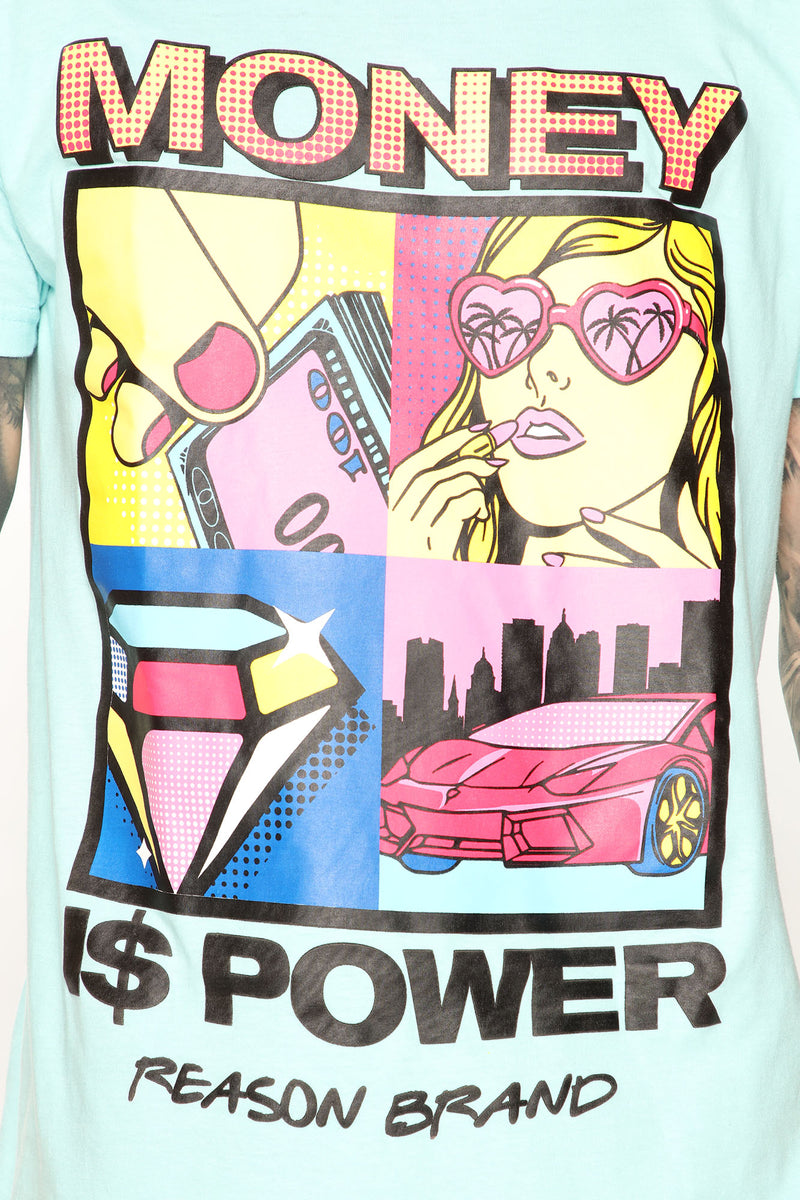 Money Is Power Short Sleeve Tee - Teal | Fashion Nova, Mens Graphic ...