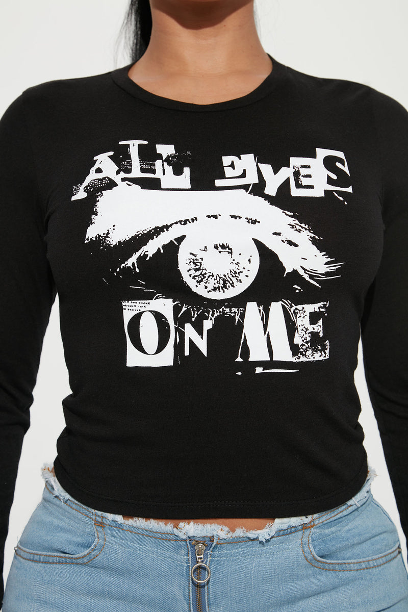 All Eyes On Me Graphic Tee - Black | Fashion Nova, Screens Tops and ...